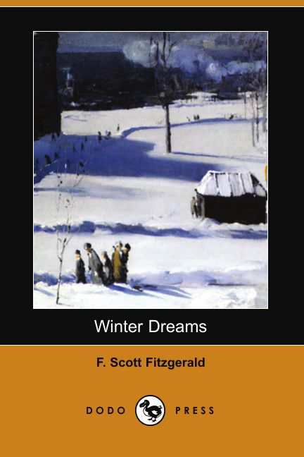 Winter Dreams (Dodo Press) - F. Scott Fitzgerald - купить и читать ...