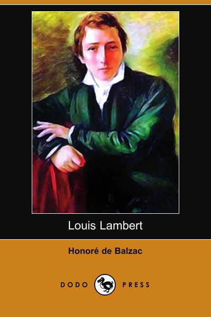 Louis Lambert (Dodo Press) - Honore De Balzac - купить и читать онлайн электронную книгу на ...