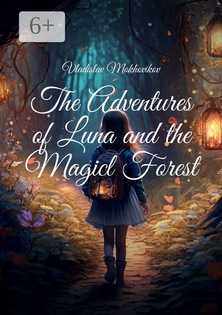 The Adventures of Luna and the Magical Forest - Vladislav Mokhovikov ...